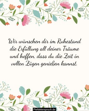 150 Abschiedsgrüße und Botschaften zur Rente für den Chef