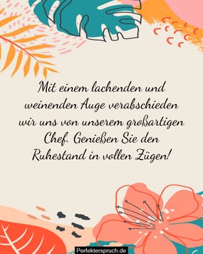150 Abschiedsgrüße und Botschaften zur Rente für den Chef