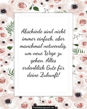 150 AbschiedsSprüche für Kollegen und Mitarbeiter