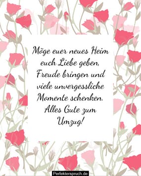 150 Beste Wünsche Für Den Umzug An Einen Neuen Ort