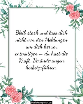 150 Bleib stark Sprüche und inspirierende Zitate