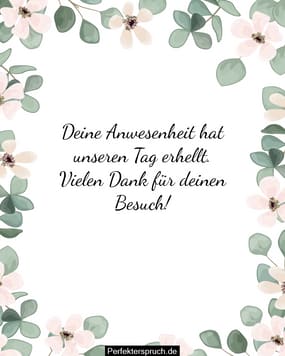 Danke für den Besuch Sprüche