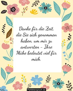 Danke für Ihre Zeit und Mühe Sprüche