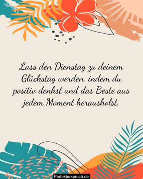 Dienstag Sprche Positivnull