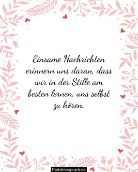 Einsame Sprüche - Inspirierende Zitate für einsame Personen