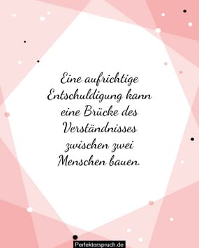 150 EntschuldigungsSprüche und Entschuldigungszitate