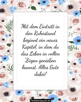 150 Ruhestandswünsche, Sprüche und Zitate