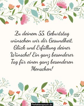 150 Glückwünsche zum 55. Geburtstag mit Bildern