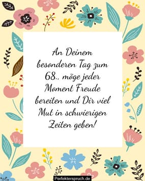 150 Glückwünsche zum 68. Geburtstag mit Bildern