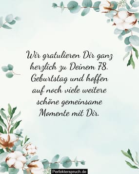 150 Glückwünsche zum 78. Geburtstag mit Bildern