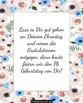 150 Glückwünsche zum 78. Geburtstag mit Bildern