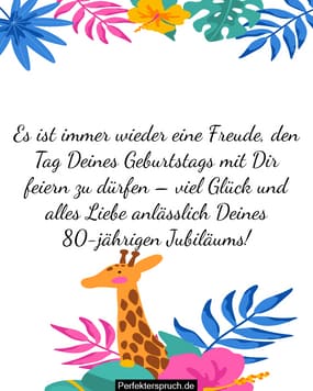150 Glückwünsche zum 80. Geburtstag mit Bildern