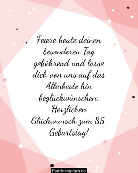 150 Gl ckw nsche Zum 85 Geburtstag Mit Bildern