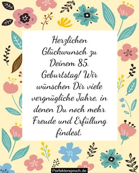 150 Gl ckw nsche Zum 85 Geburtstag Mit Bildern