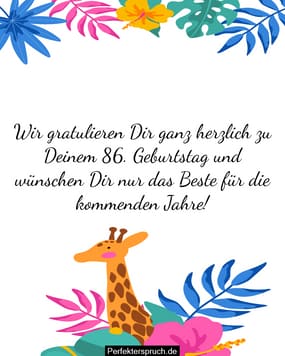 150 Glückwünsche zum 86. Geburtstag mit Bildern