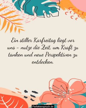 150 Karfreitagswünsche, Sprüche und Zitate