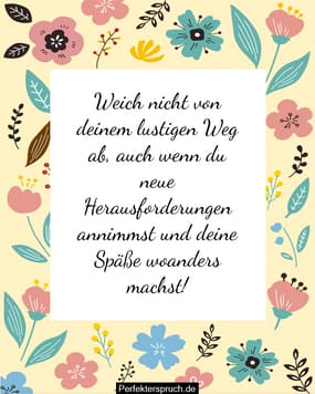 150 Lustige AbschiedsSprüche und Zitate