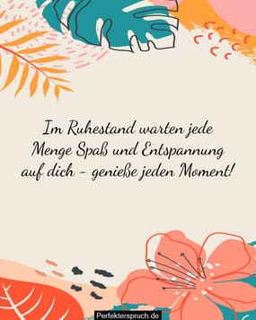150 Lustige RuhestandsSprüche, Wünsche und Zitate