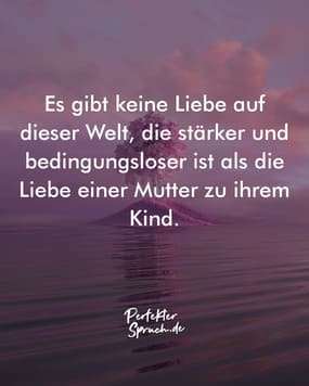 150 Mama Sprüche mit Bildern zum herunterladen & teilen