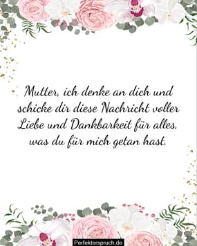 150 Sprüche für Mutter - Ich liebe dich, Mama Zitate