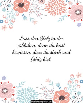 150 Stolz auf Dich Zitate und Sprüche
