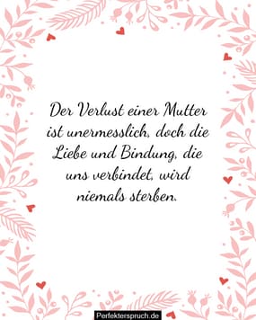 150 Zitate und Sprüche zum Todestag der Mutter
