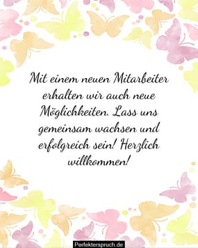 WillkommensSprüche für neuen Mitarbeiter oder Teammitglied