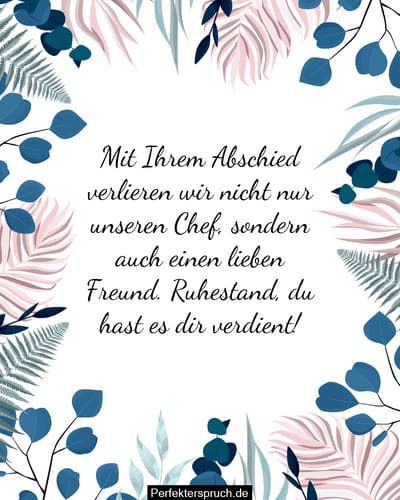 150 Abschiedsgrüße und Botschaften zur Rente für den Chef