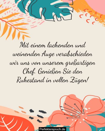 150 Abschiedsgrüße und Botschaften zur Rente für den Chef