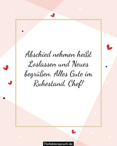 150 Abschiedsgrüße und Botschaften zur Rente für den Chef