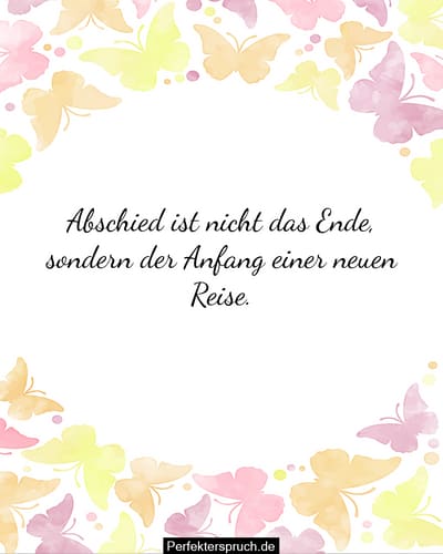 150 AbschiedsSprüche, Wünsche und Zitate