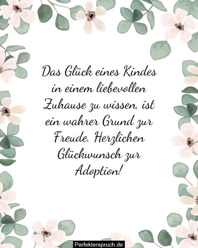 150 Glückwunsch-Sprüche und Zitate zur Adoption