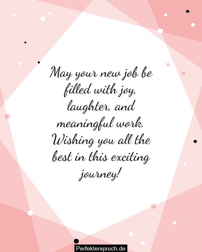 150 Beste Wünsche für den neuen Job - Glückwunsch-Sprüche