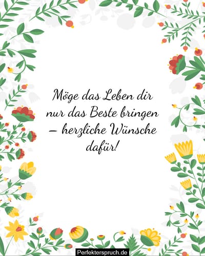 Beste Wünsche - Alle besten Zitate und Sprüche