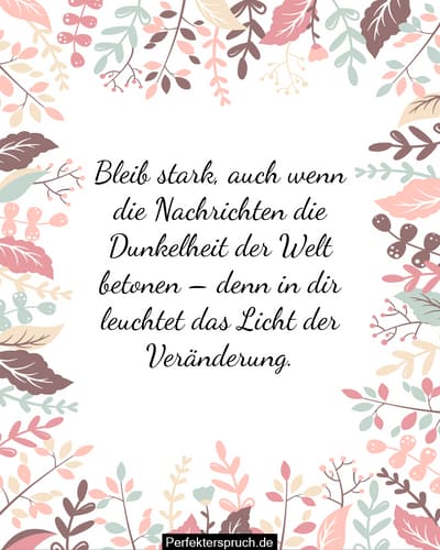 150 Bleib stark Sprüche und inspirierende Zitate
