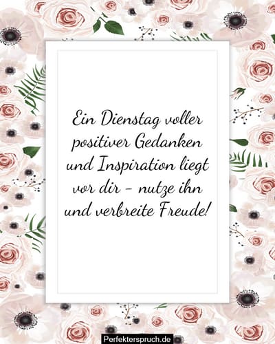 Dienstag Spruche Positiv