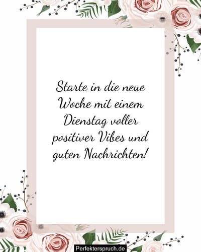 Dienstag Sprche Positivnull