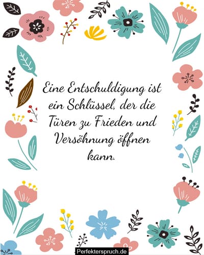 150 EntschuldigungsSprüche und Entschuldigungszitate