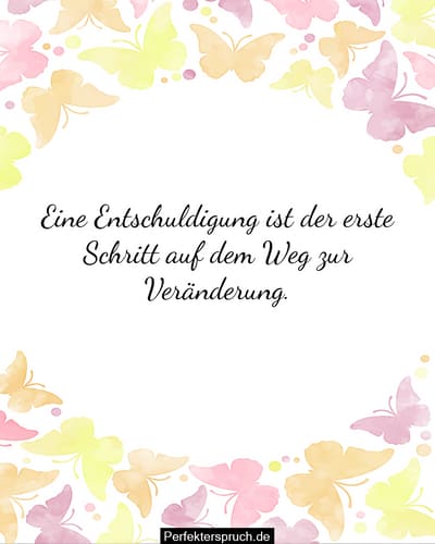 150 EntschuldigungsSprüche und Entschuldigungszitate