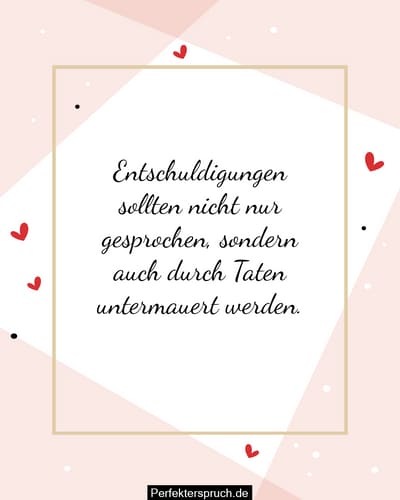 150 EntschuldigungsSprüche und Entschuldigungszitate