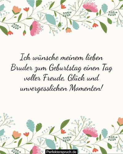 Sprche Zum Geburtstag Bruder