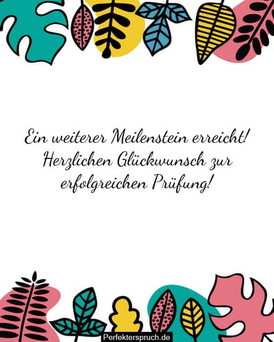Glückwünsche zum Bestehen der Prüfung und guten Ergebnissen