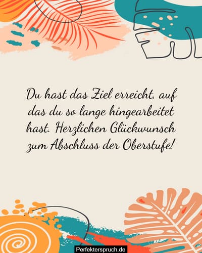 150 Glückwünsche und Sprüche zum Abschluss der Oberstufe