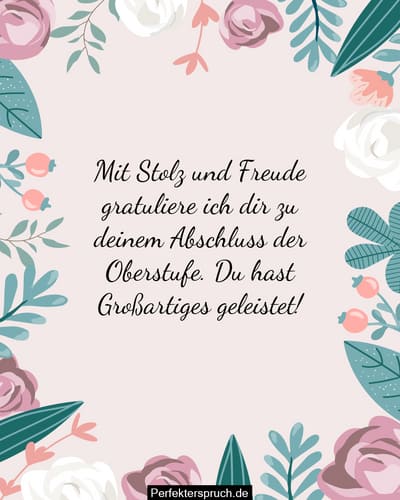 150 Glückwünsche und Sprüche zum Abschluss der Oberstufe