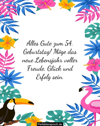 150 Glückwünsche zum 54. Geburtstag mit Bildern