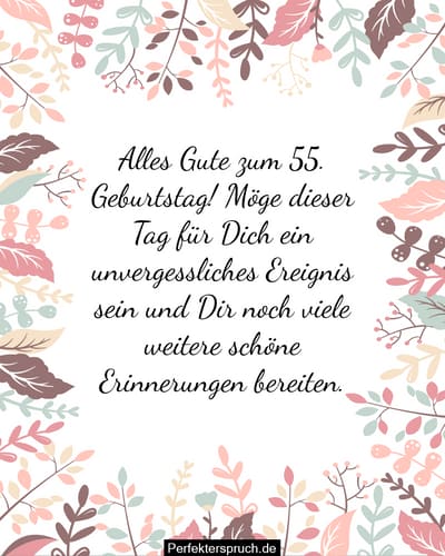 150 Glückwünsche zum 55. Geburtstag mit Bildern
