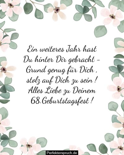 150 Glückwünsche zum 68. Geburtstag mit Bildern