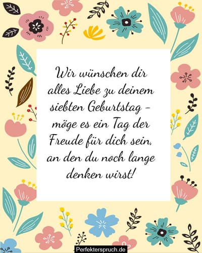150 Glückwünsche zum 7. Geburtstag mit Bildern