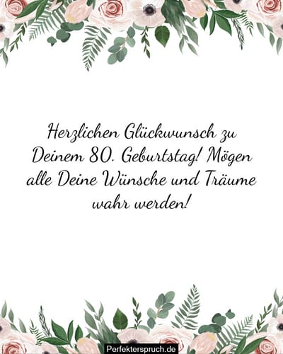 150 Glückwünsche zum 80. Geburtstag mit Bildern