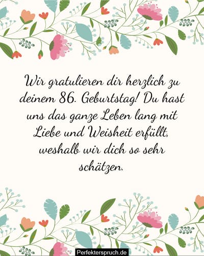 150 Glückwünsche zum 86. Geburtstag mit Bildern